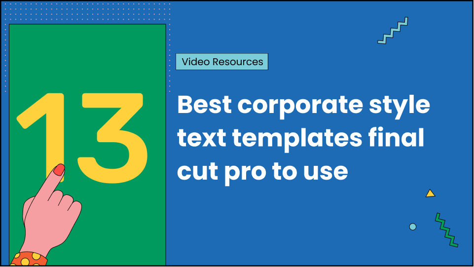 13 Best Corporate style text templates Final Cut Pro to use