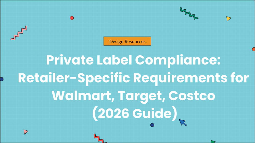 Private Label Compliance: Retailer-Specific Requirements for Walmart ...